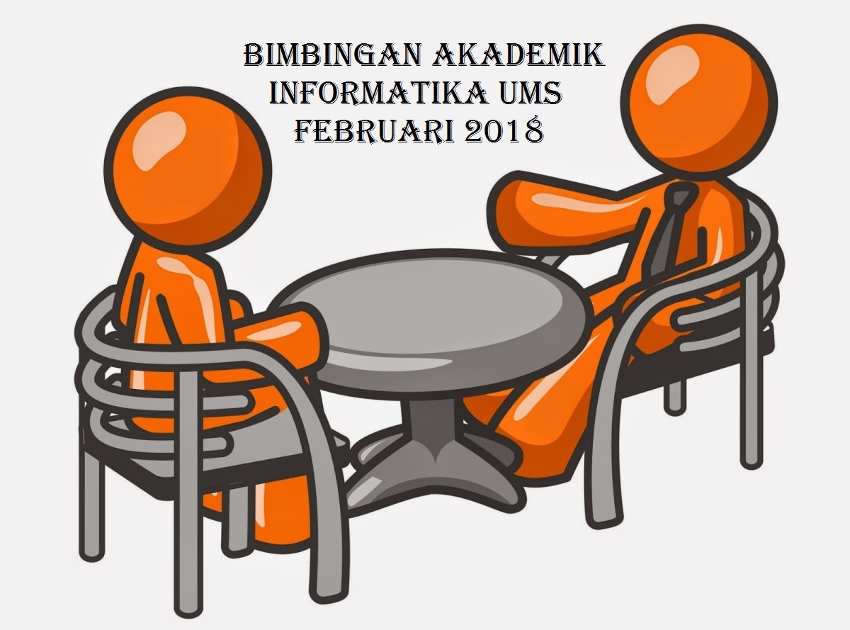 JADWAL BIMBINGAN AKADEMIK PRODI INFORMATIKA UMS FEBRUARI 2018 – Teknik ...
